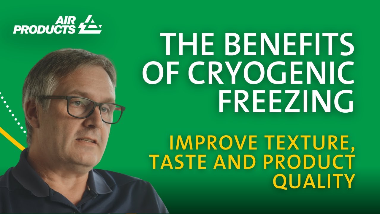 The Benefits of Cryogenic Freezing | Air Products - YouTube