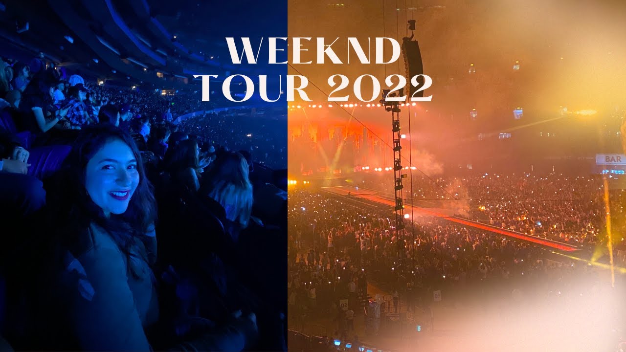 Weeknd Concert 2022 | After Hours Til Dawn Tour | Concert Vlog | Things ...
