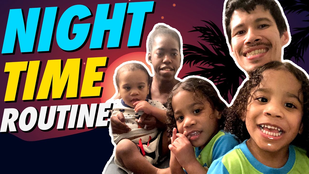 NIGHTTIME ROUTINE W/ THREE KIDS! | TWIN PRESCHOOLERS | TODDLER - YouTube