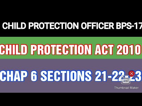 CHILD PROTECTION OFFICER BPS-17 IMPORTANT SECTION FROM CHILD PROTECTION ...