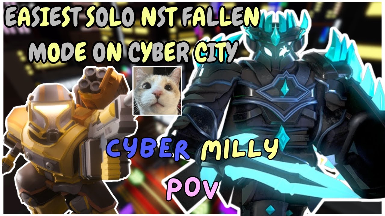 [OLD] Solo Fallen On Cyber City NST || Commando Mission || Tower ...