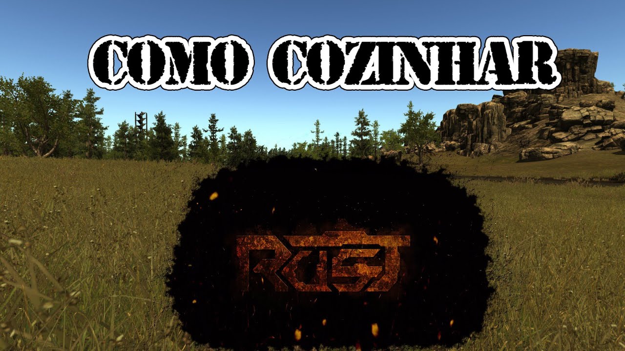 Rust - How to cook/eat / Como fazer a comida [Em Português] - YouTube