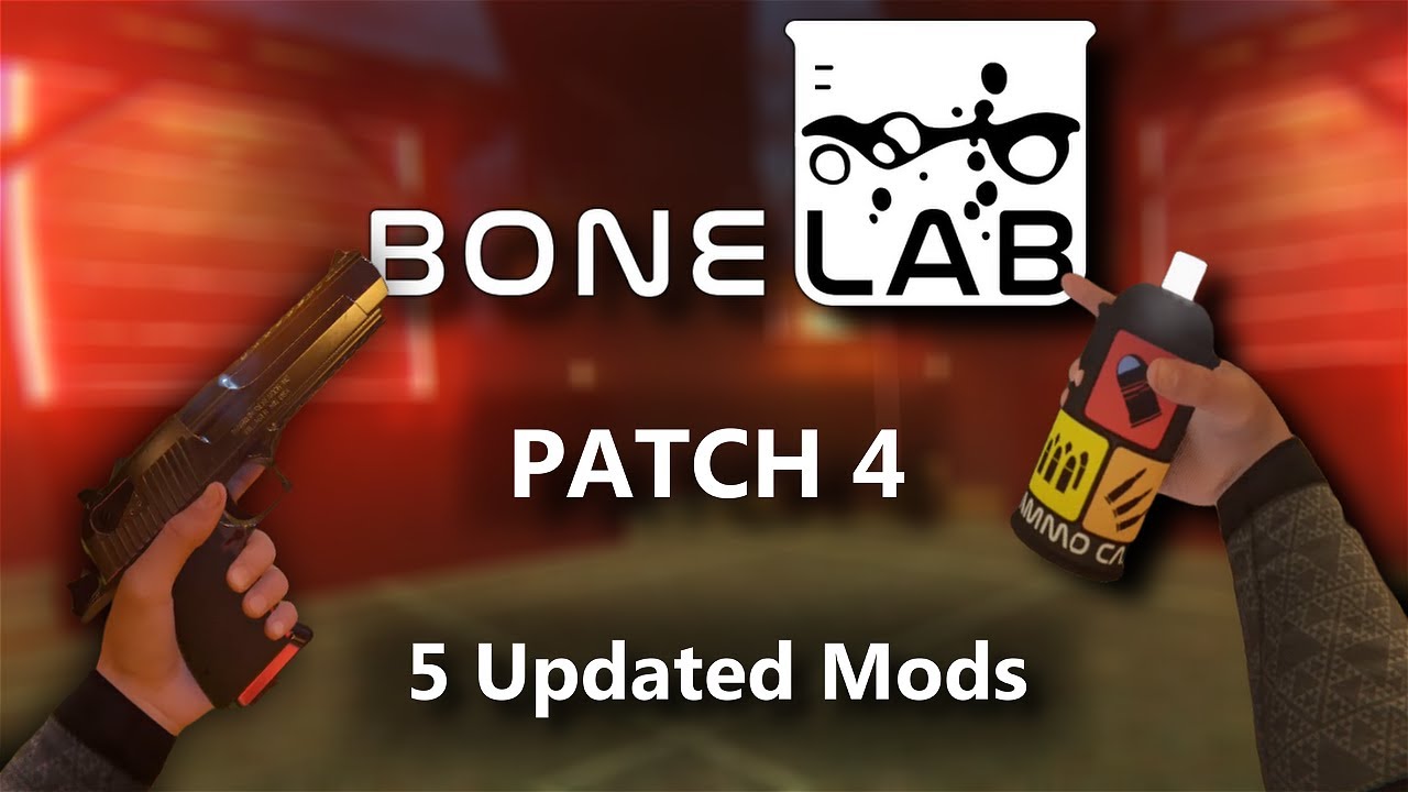 These 5 New BONELAB Patch 4 Mods I Found Are AWESOME - YouTube