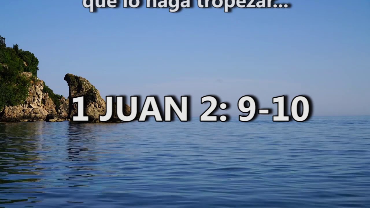 1 Juan 2 9,10 - YouTube