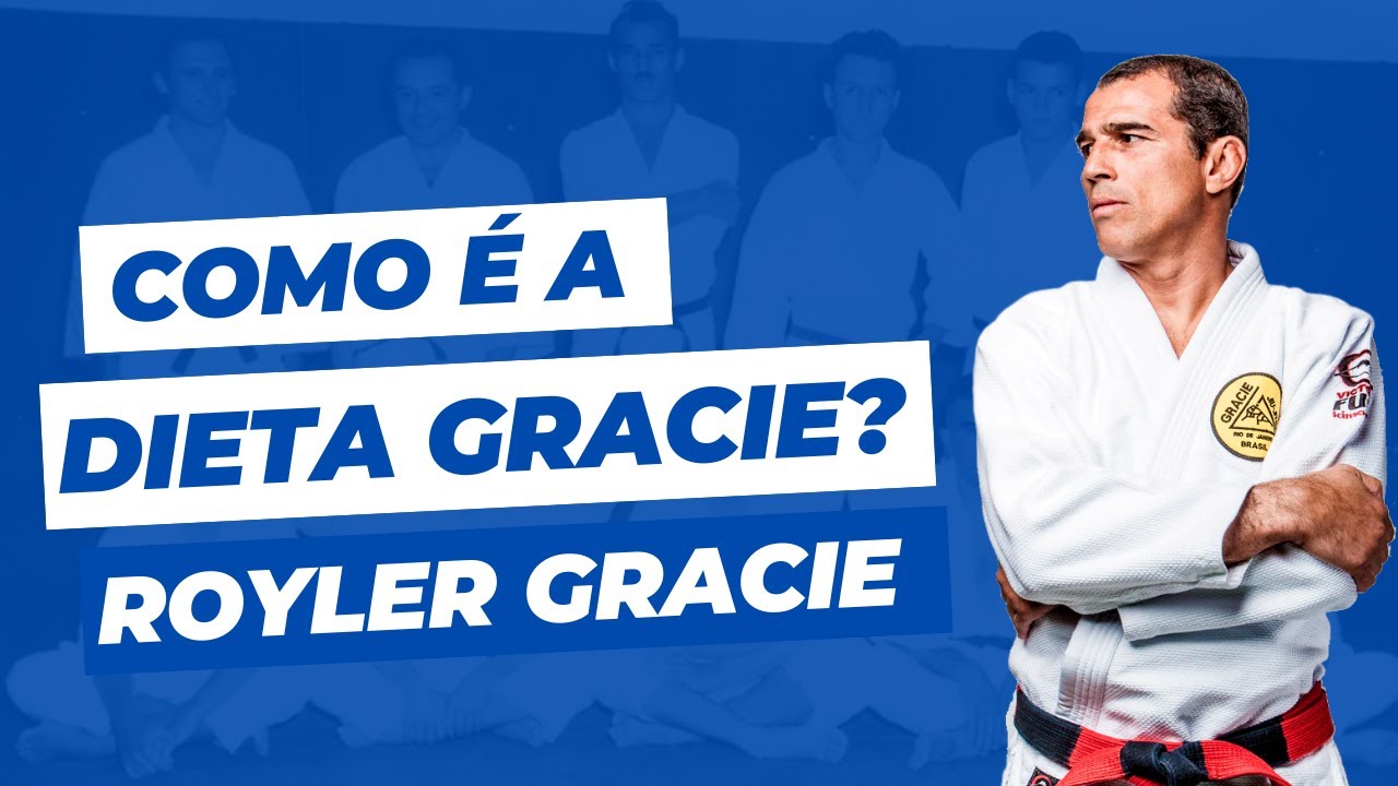 🔴 Como funciona a dieta gracie? Royler Gracie explica - YouTube