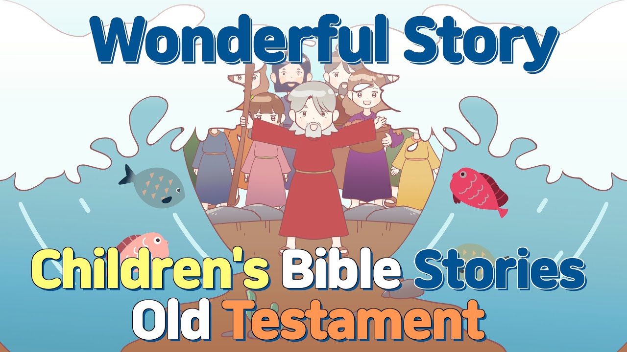 Children's Bible Stories Old Testament [ Wonderful Story ] - YouTube