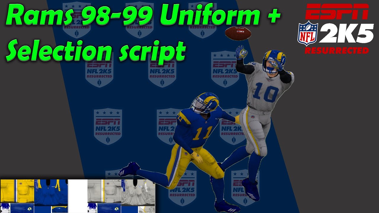 ESPN NFL 2K5 Resurrected - 98-99 Rams uniforms + peek at selection script - YouTube