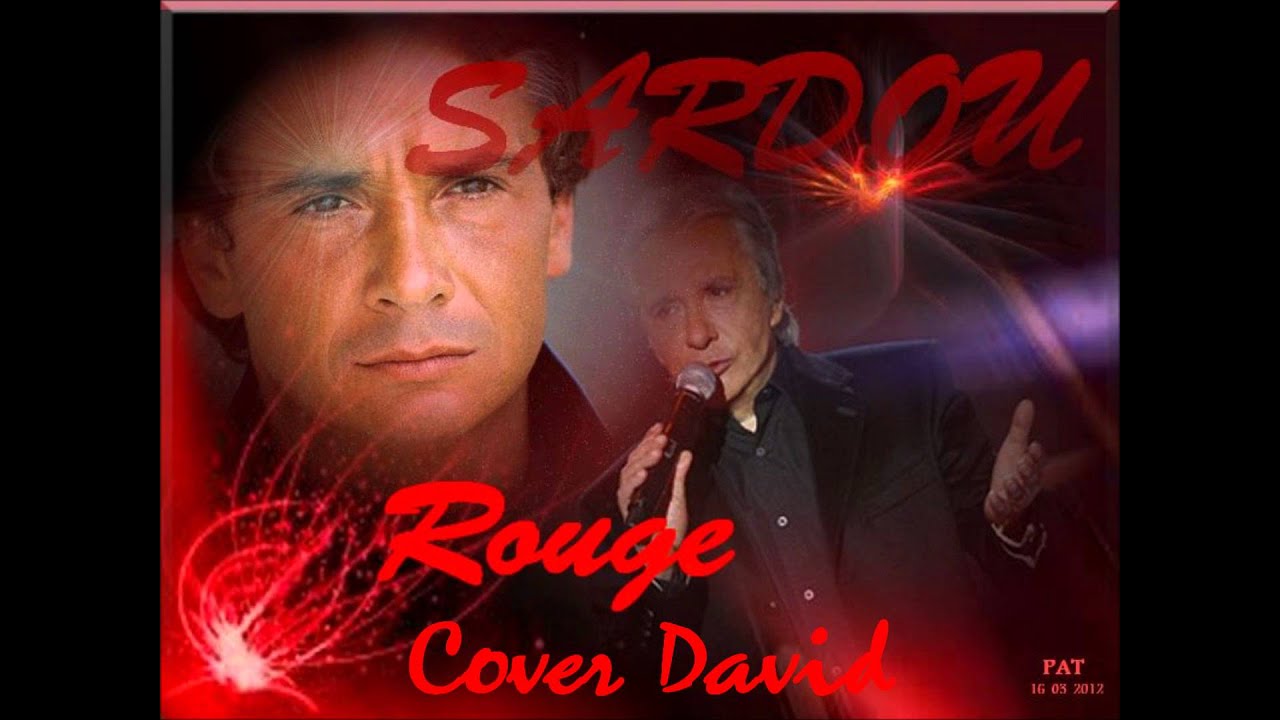 Michel Sardou - Rouge Cover David - YouTube