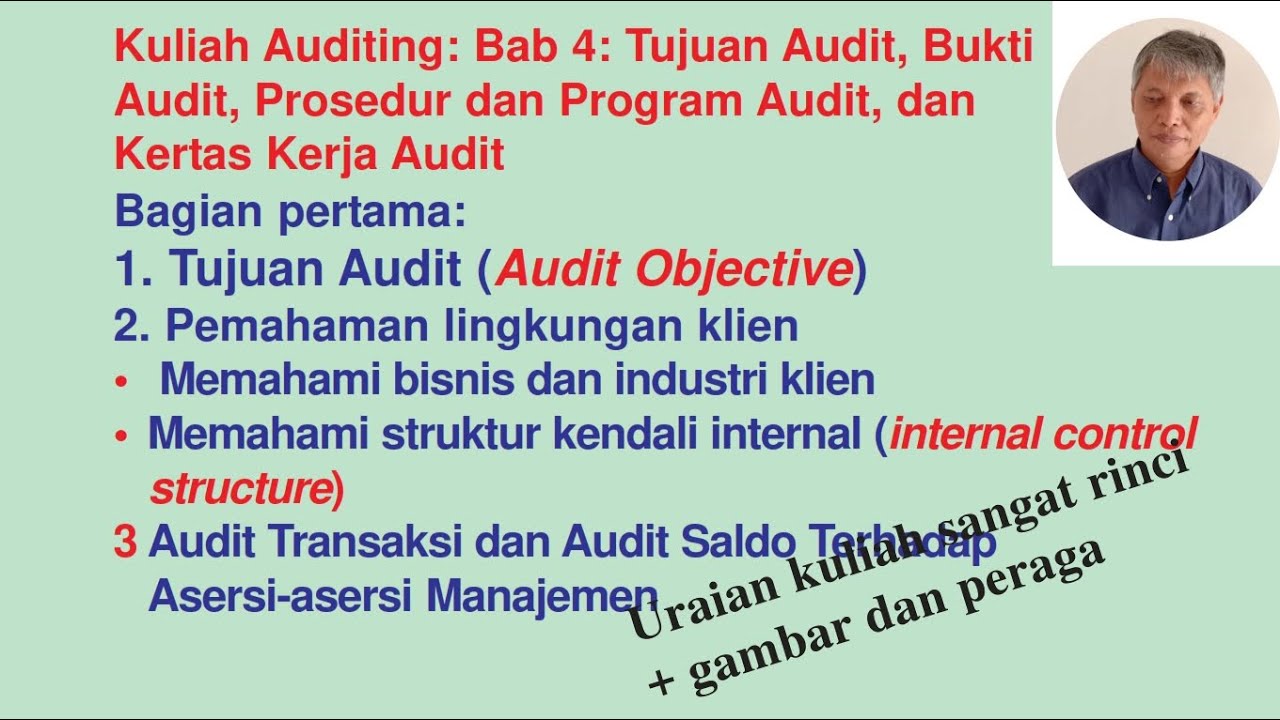 Video Auditing Bab 4: Tujuan Audit dan Bukti Audit, dan Kertas Kerja ...