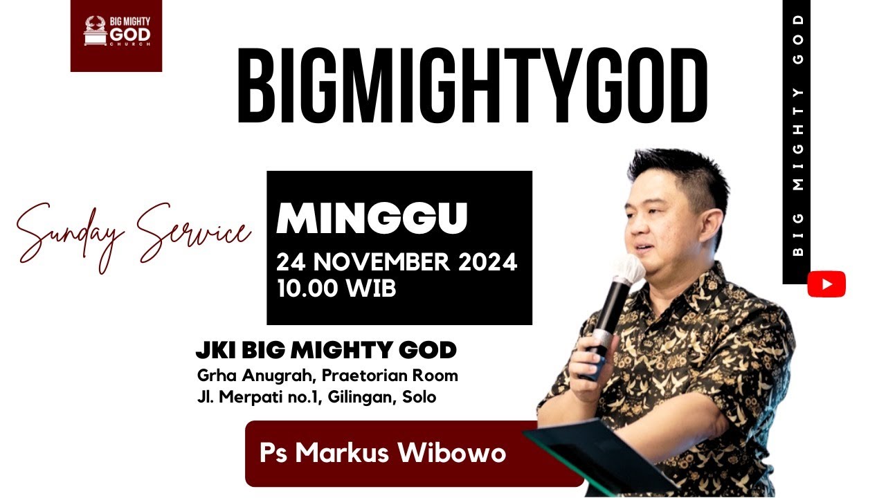 Ps. Markus Wibowo || BIG Mighty God - YouTube