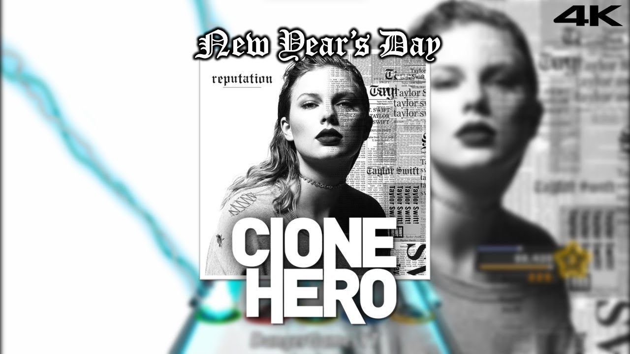 New Year's Day - Taylor Swift | Clone Hero | Expert 100% FC (217,347 ...