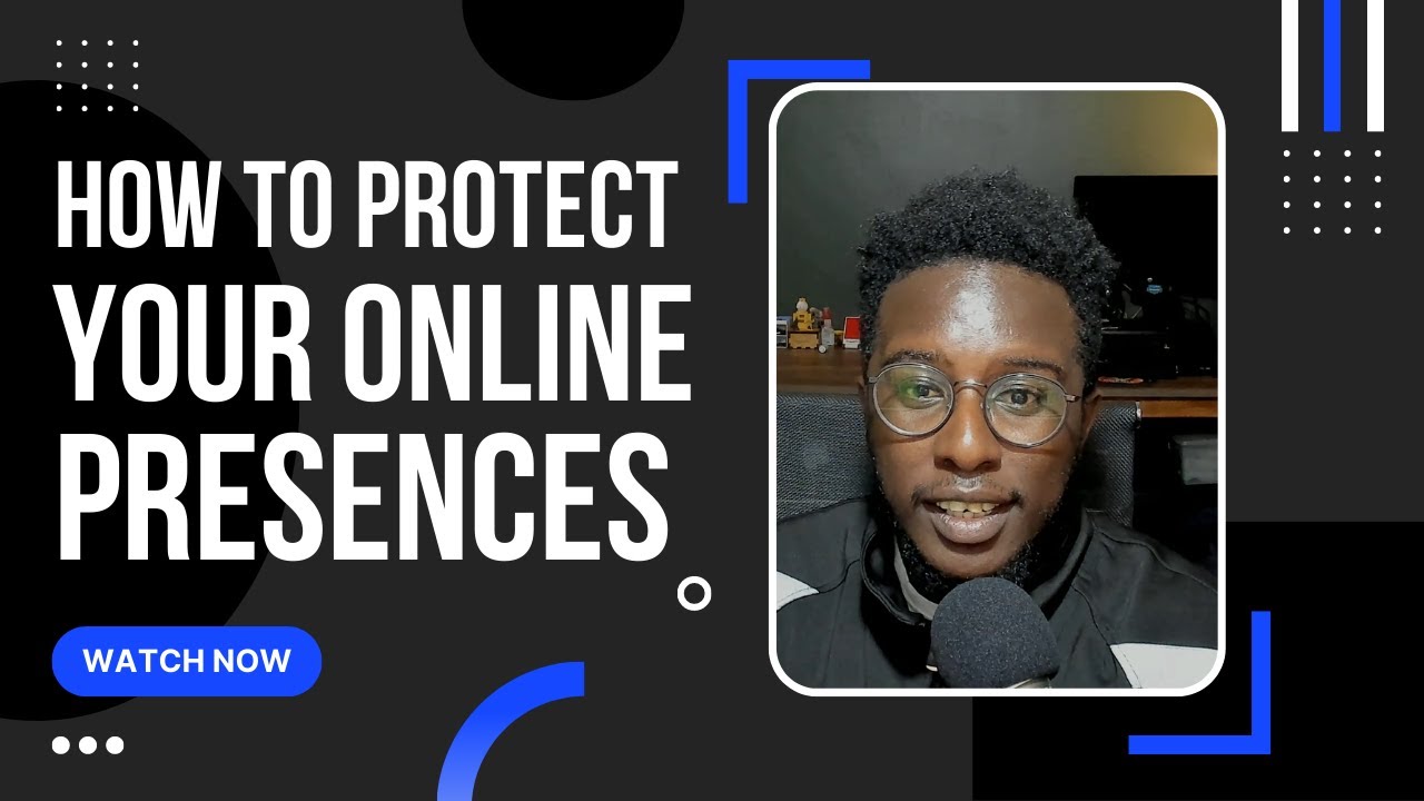 How you can protect your digital presence online - YouTube