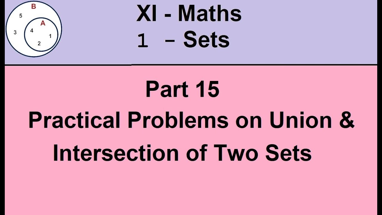 Kerala State 11th maths - SETS in Malayalam - Part 15 - Practical ...