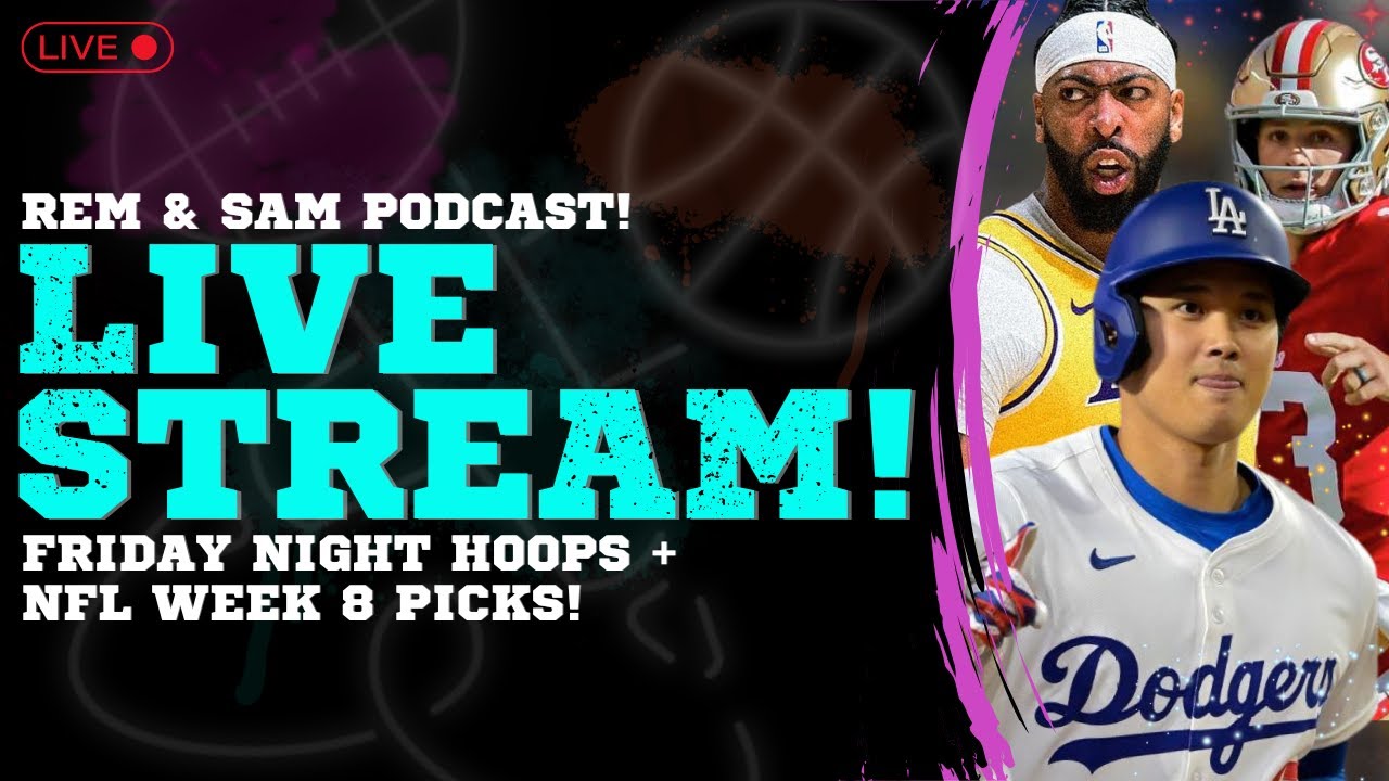 ARE WE ACTUALLY GONNA WATCH THE WORLD SERIES!? | REM AND SAM PODCAST ...