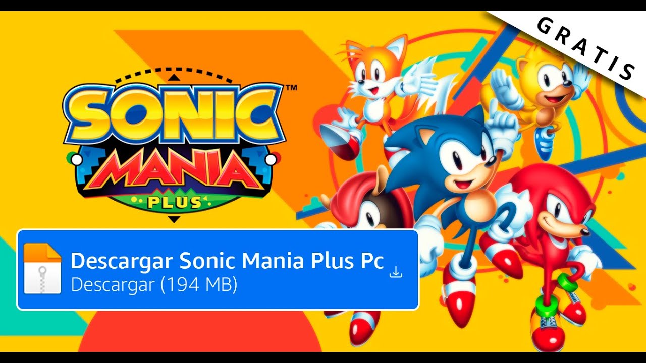 ¡Descargar Sonic Mania Plus para PC en 3 Pasos Rápidos! - YouTube