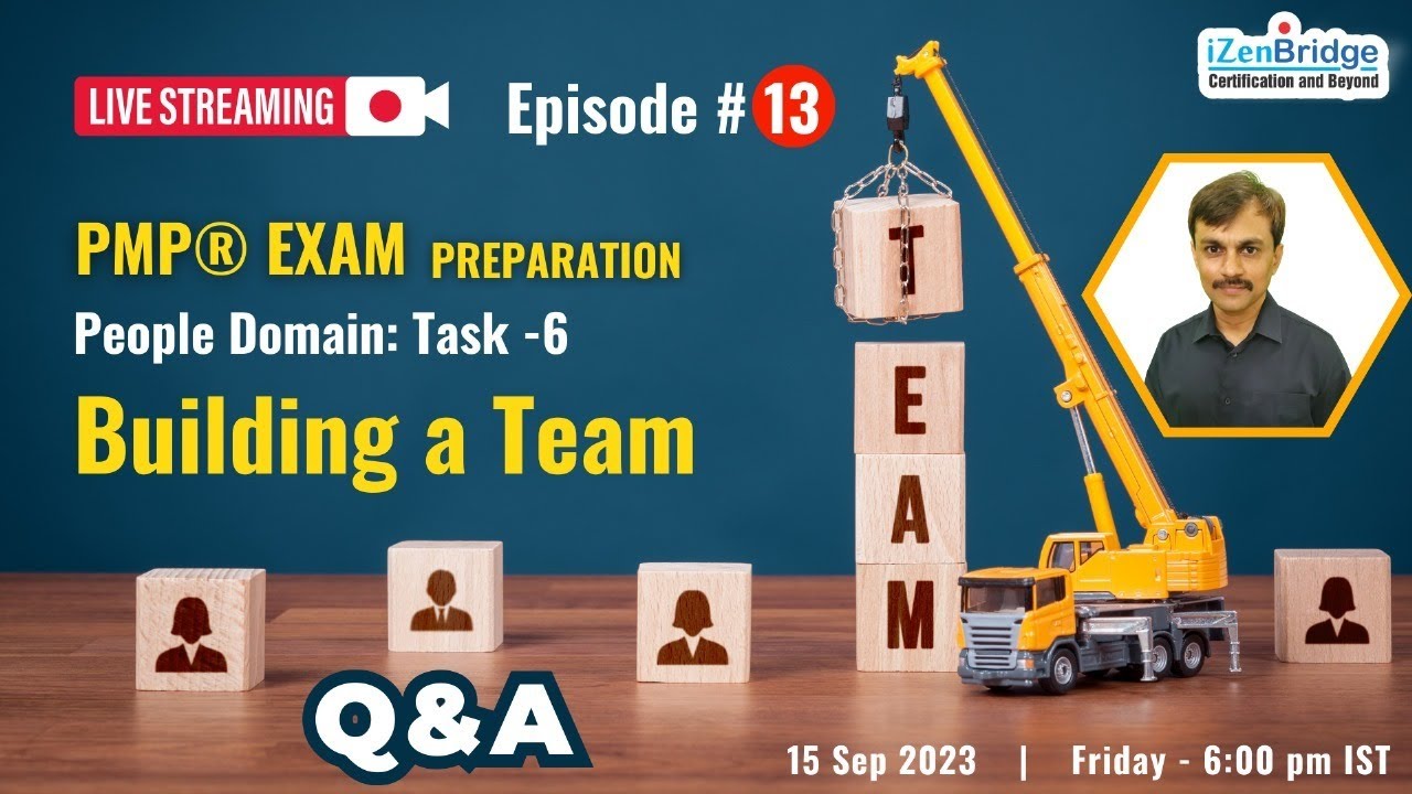 PMP Live Session Episode 13: Build a Team - YouTube