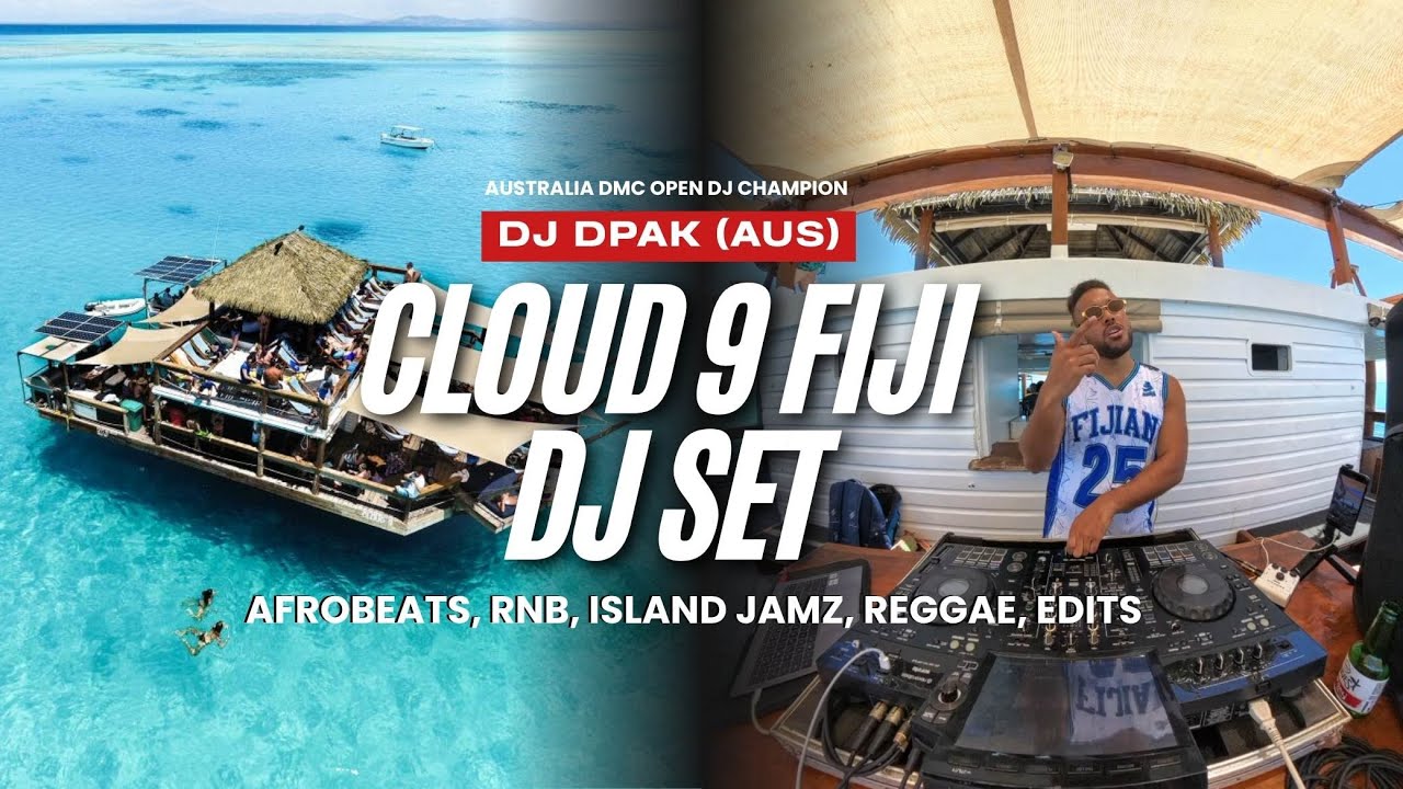 Island Vibes Playlist | Cloud 9 Fiji | Burna Boy, VT1S & UB40 | DJ DPAK ...