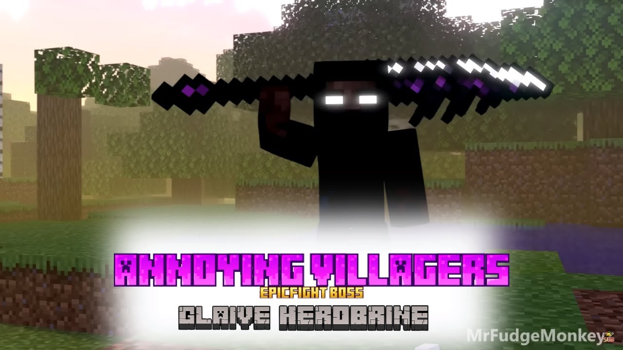 Minecraft EpicFight Boss: Annoying Villagers - Glaive Herobrine (Forge ...