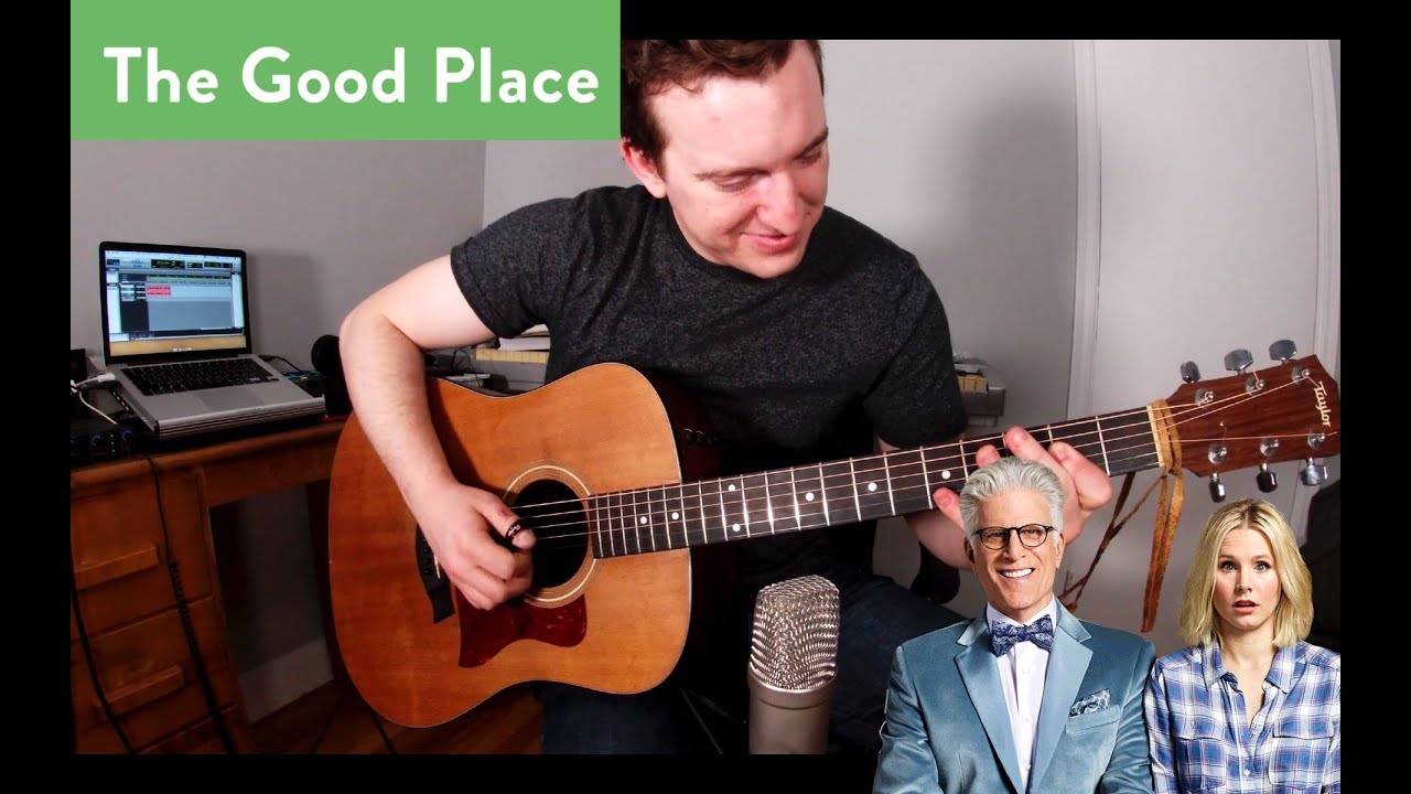 The Good Place Theme --- Fingerstyle Guitar Cover + Free Tabs {Jacob ...