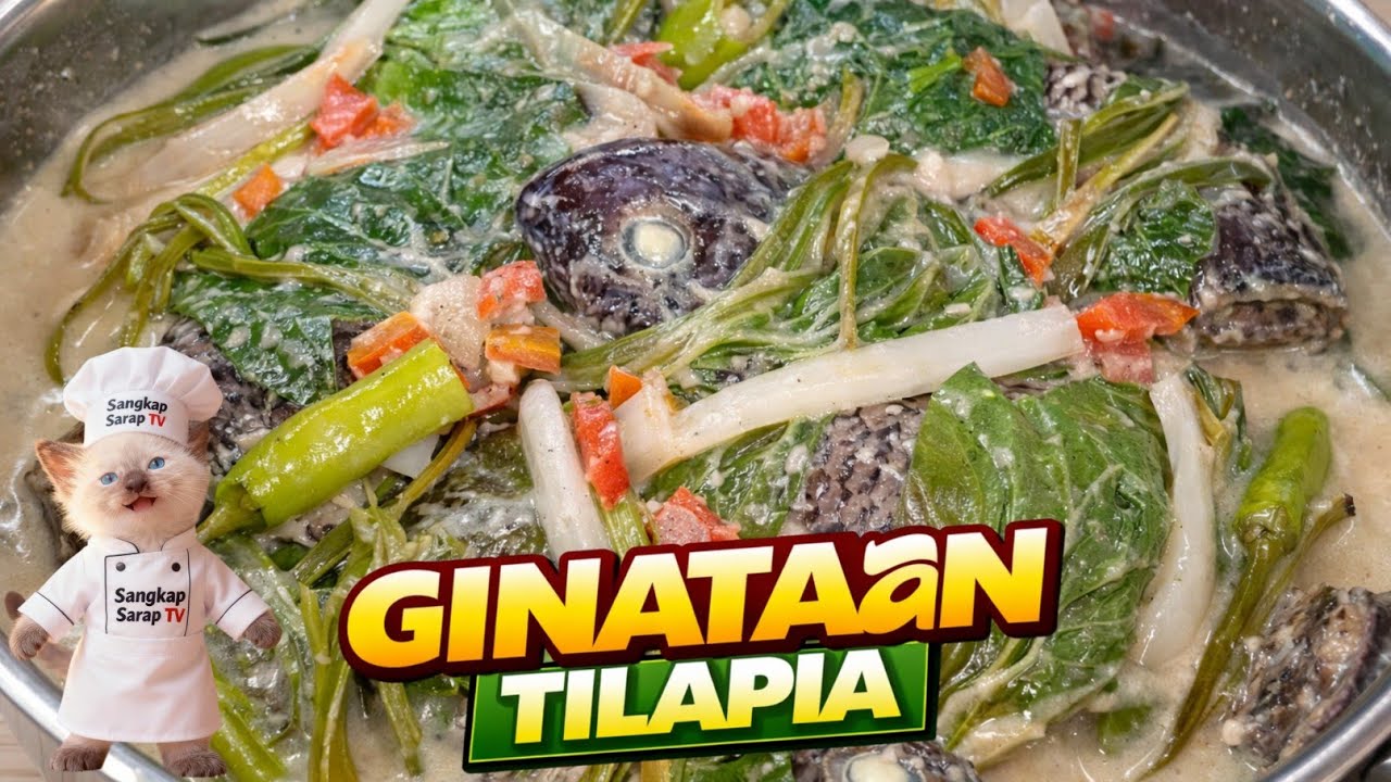 “Ginataang Tilapia ala Sangkap Sarap TV — Pusa Approved!” - YouTube