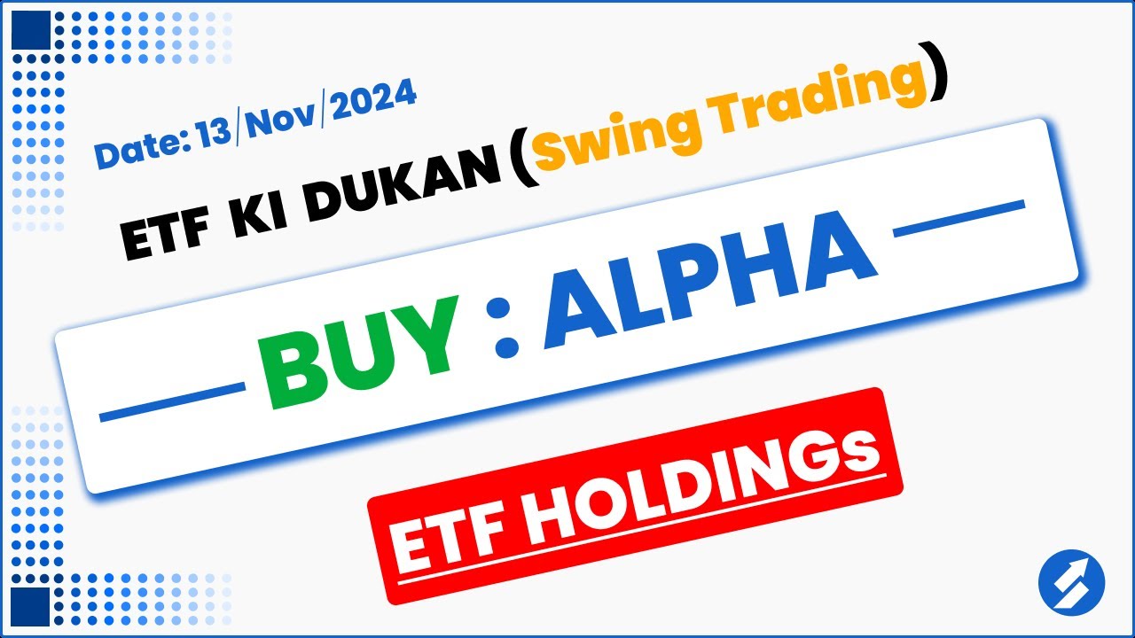 BUY ALPHA etf | ETF swing trading | etf ki dukan | #etfkidukan # ...