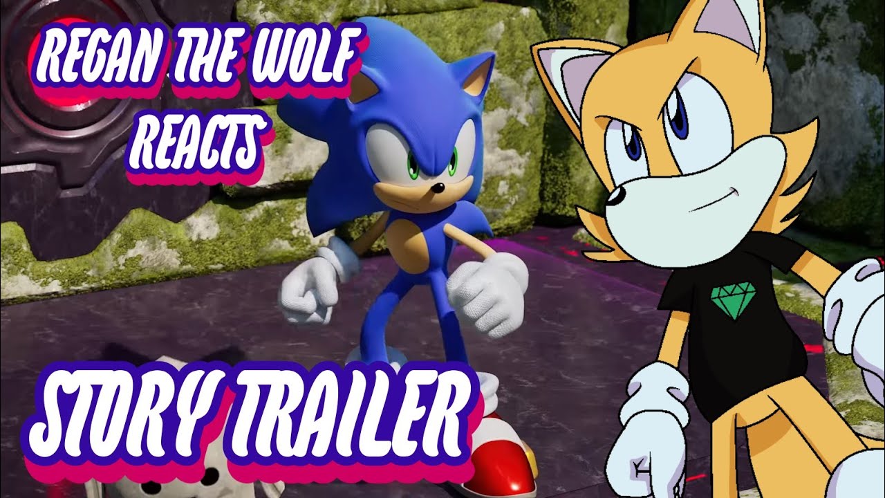 Regan The Wolf Reacts to Sonic Frontiers - Story Trailer ...