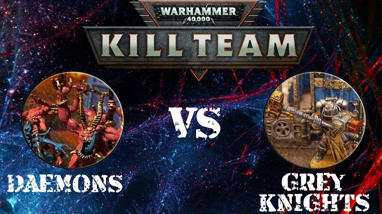 Kill Team Battle Report Daemons vs Grey Knights - YouTube