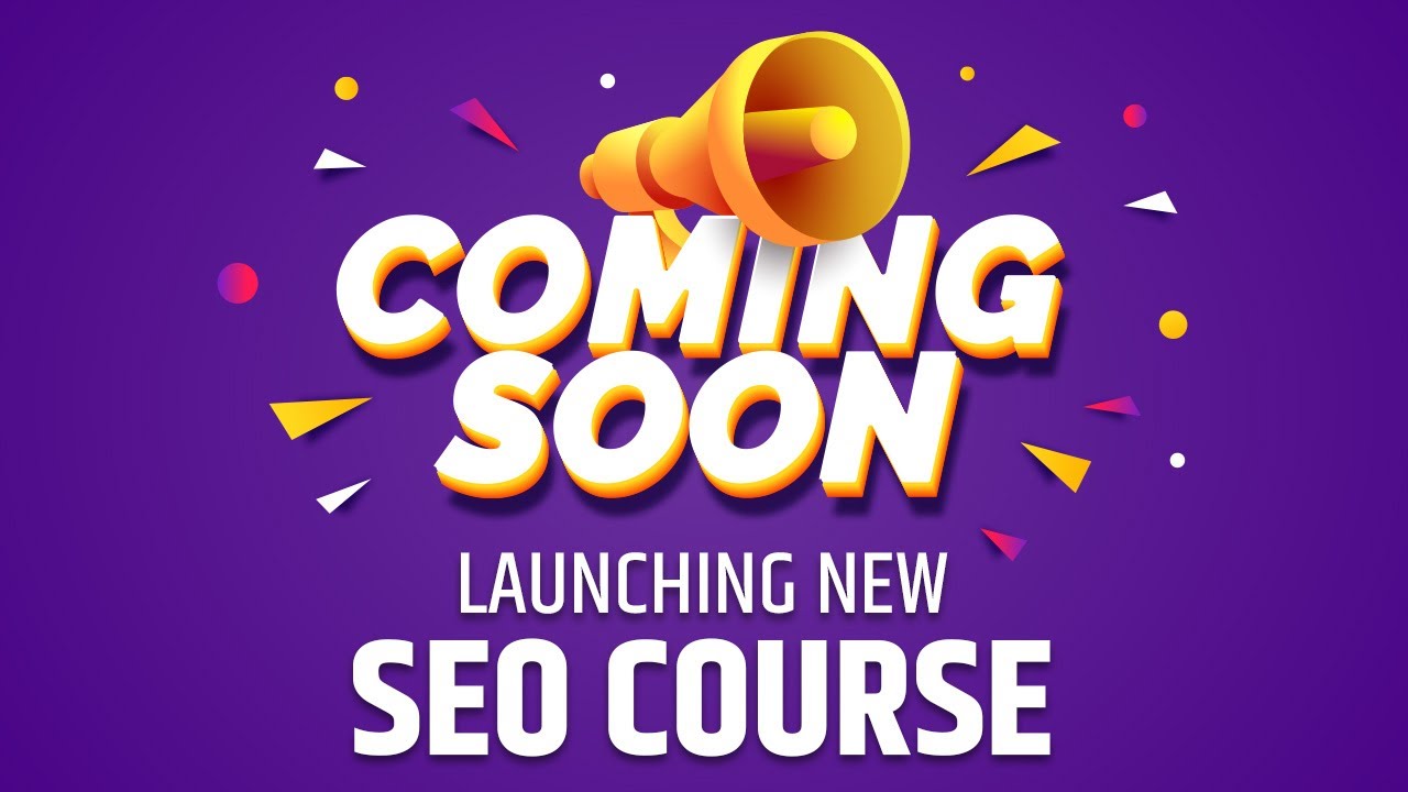 New Course Launch: SEO (Search Engine Optimization) Full Course for ...