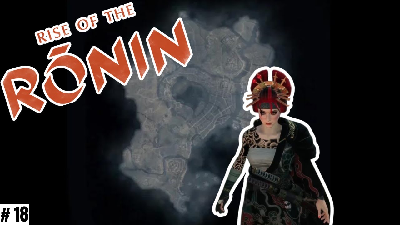 Into the Final Area | Rise of Ronin Part 18 - YouTube