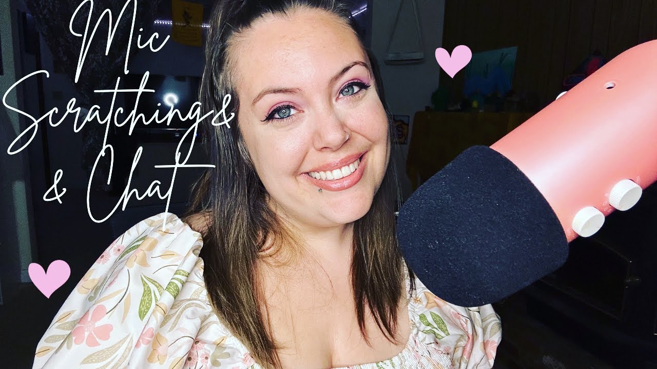 ASMR Classic Mic Scratching and Tingles & Whisper Chat ️ - YouTube