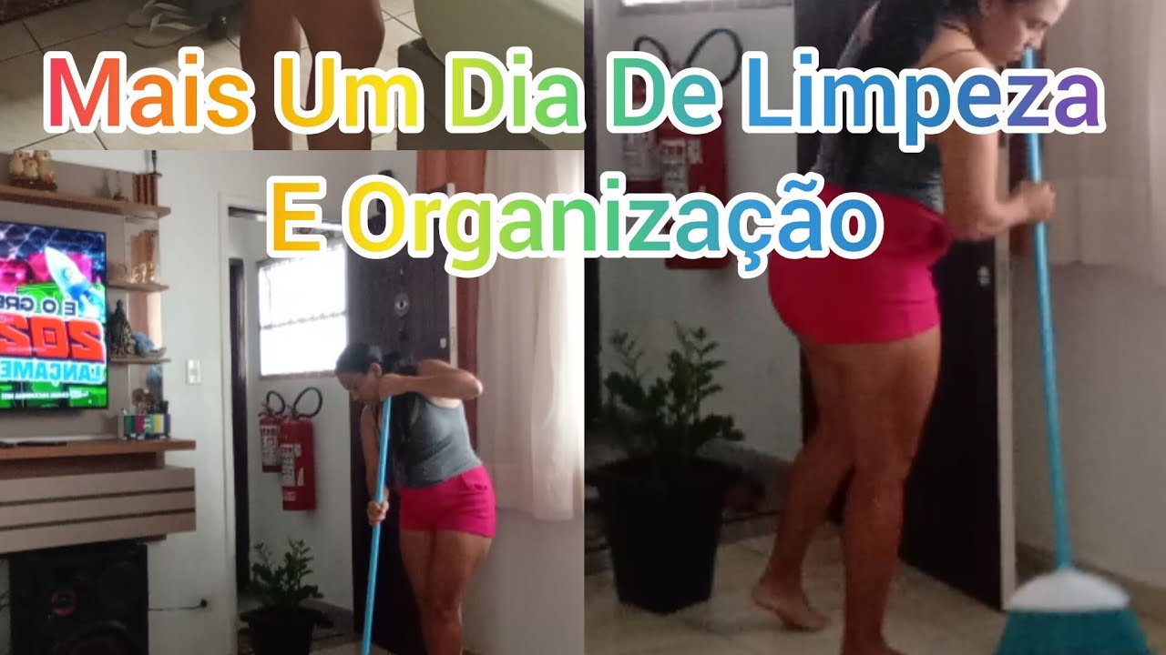 Mais Um Dia De Limpeza E Organização Youtube