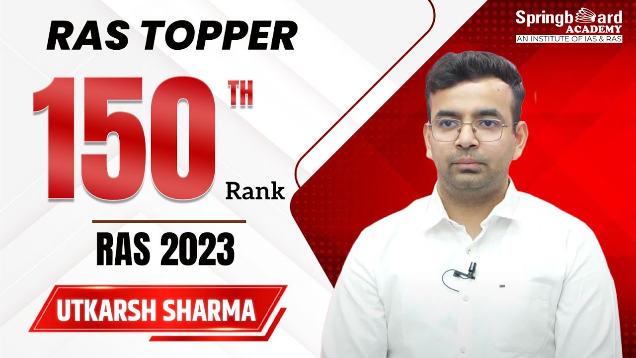 Mr. Utkarsh Sharma | RAS-2023 | Rank-150 | Mock Interview | SpringBoard ...