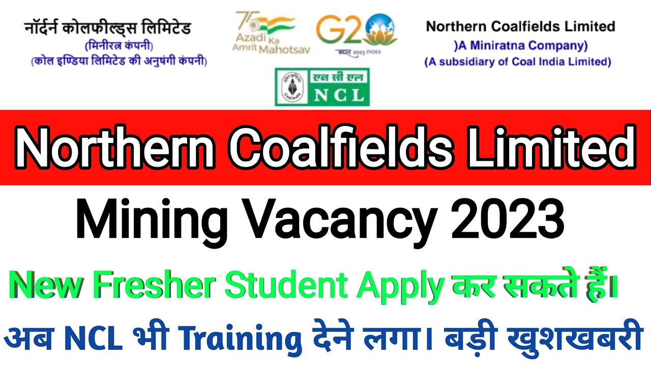 NCL Mining Sirdar। Overmen। Fresher Training Vacancy 2023। NCL। Mining ...