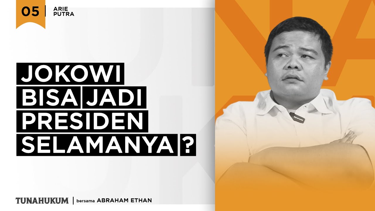 Jokowi Bisa Jadi Presiden Selamanya? Ft. Arie Putra (Total Politik ...