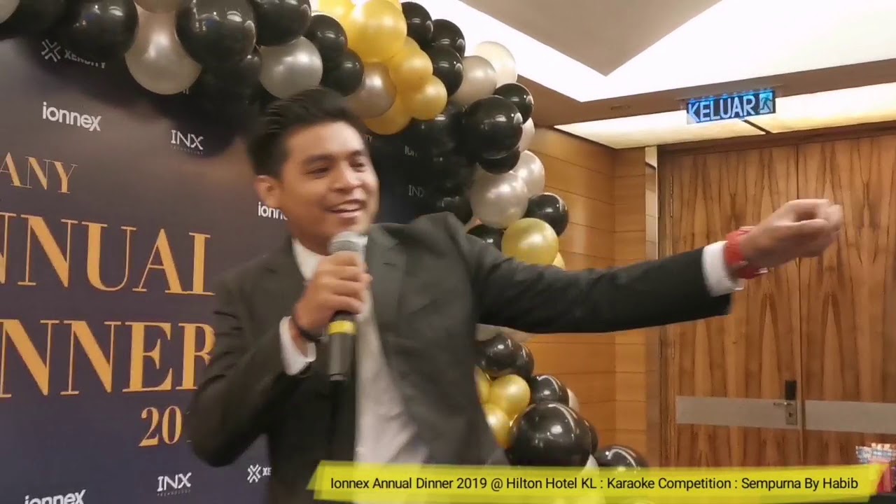 Ionnex Annual Dinner 2019 : Karaoke Competition : Sempurna By Habib ...