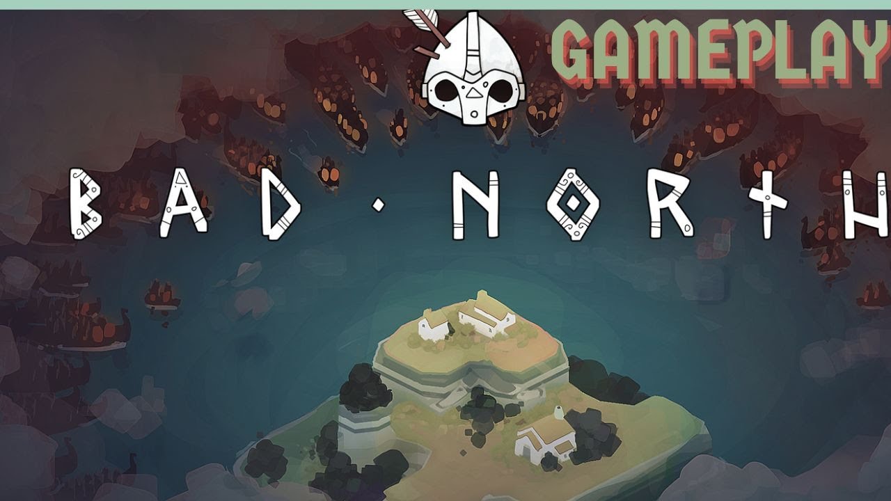 Bad North | Gameplay - YouTube