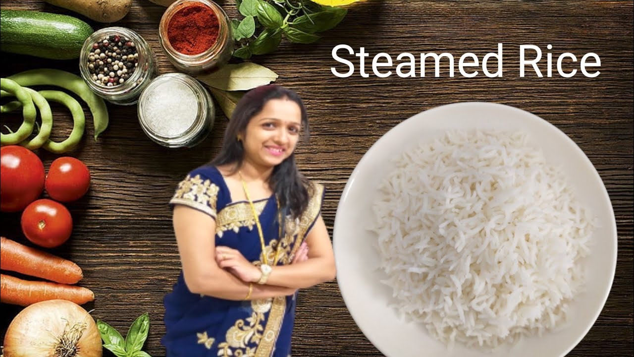 Steamed Rice | Easy And Quick Steam Rice Recipe | सोडा लिंबू न घालता ...