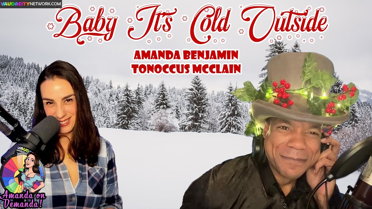 Baby It's Cold Outside - Amanda Benjamin & Tonoccus McClain - YouTube