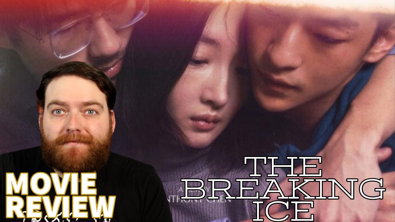 THE BREAKING ICE (2023) MOVIE REVIEW - YouTube