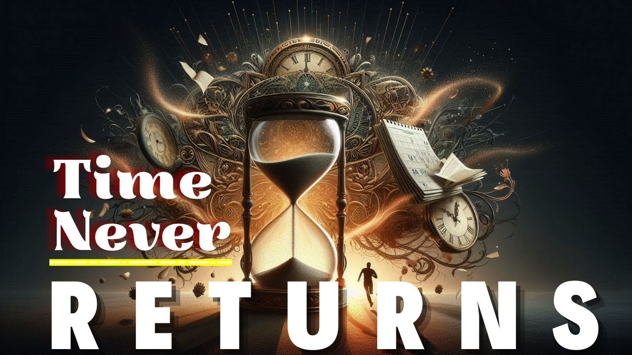 Time Never Returns : Daily Inspirational Quotes for Self-Improvement ...