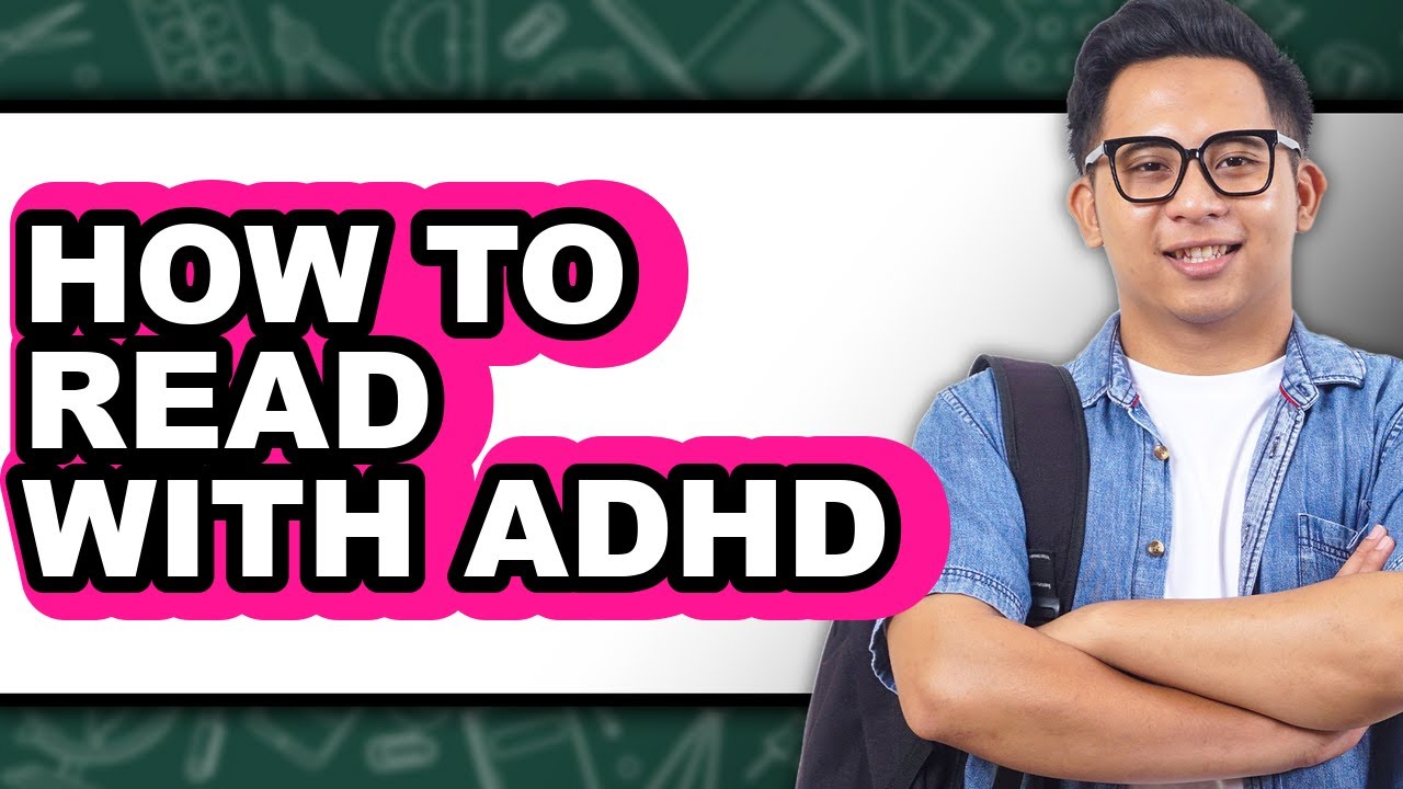 How to Read With ADHD - Full Guide - YouTube