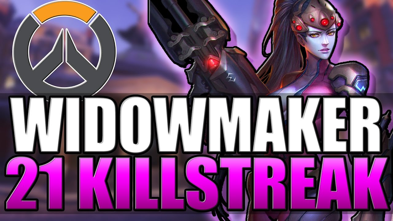 WIDOWMAKER 21 KILLSTREAK OWNAGE - Overwatch Gameplay - YouTube