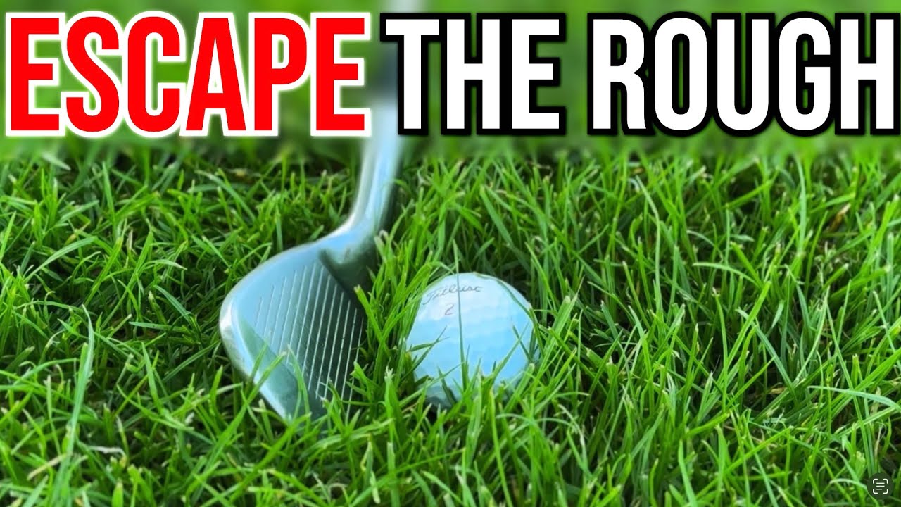 How To Hit Out Of The Rough (Escape Every Time) - YouTube