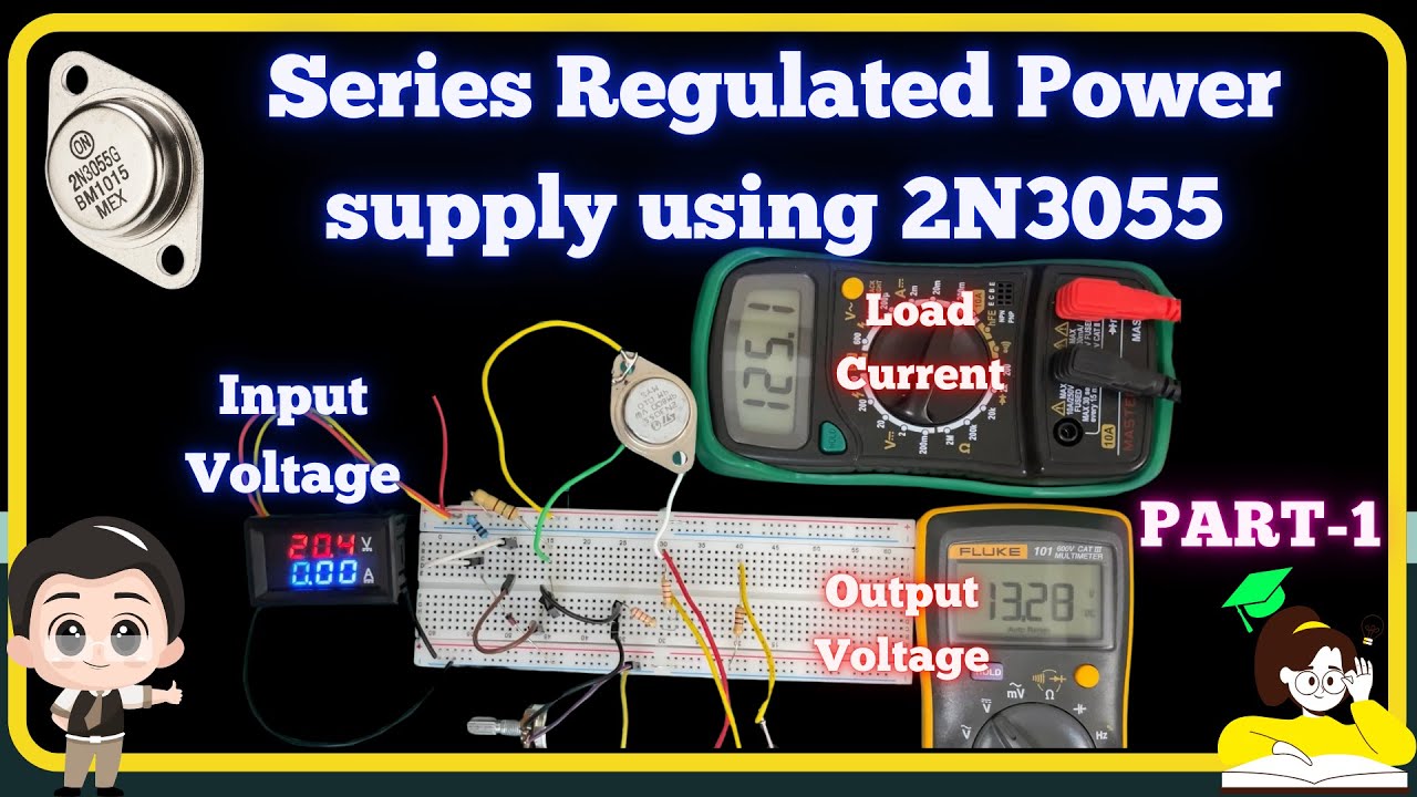Construction of a Series Regulated Power Supply(RPS) from an ...