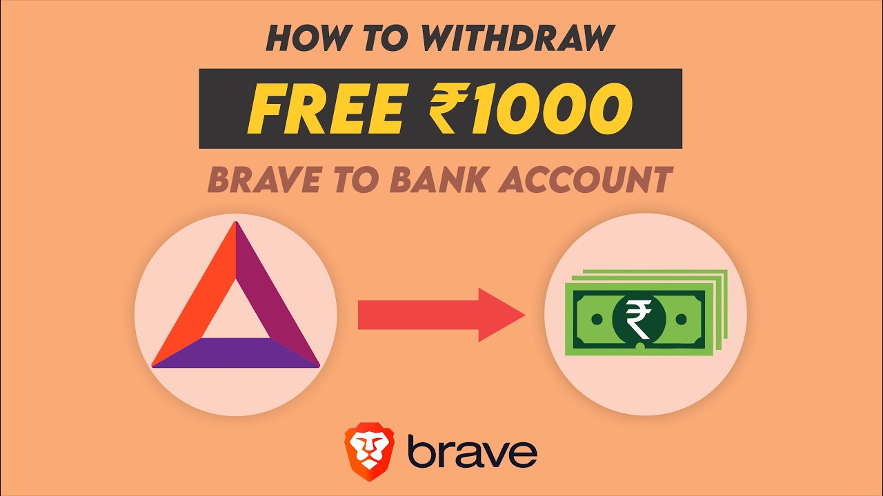 How to Withdraw BAT from Brave Browser to Bank Account - YouTube