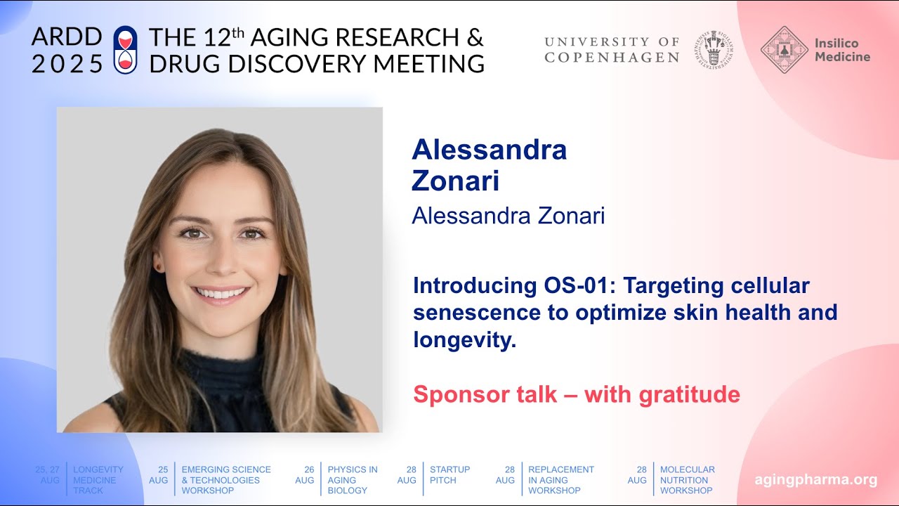 Alessandra Zonari at ARDD2025: Introducing OS-01: Targeting cellular ...