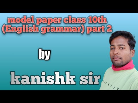class 10 madal paper part 2 (grammar) - YouTube
