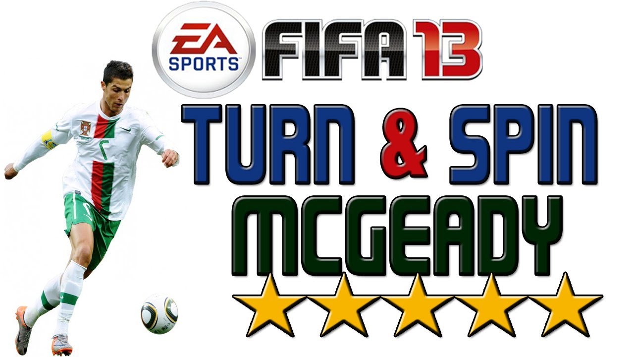 Turn & Spin (McGeady Spin) Tutorial :: FIFA 13 [PS3 / Xbox 360] ᴴᴰ ...