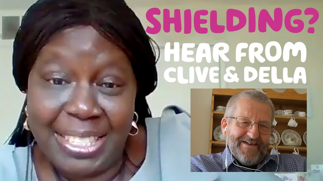 Have you been shielding? Della and Clive chat about their experiences ...