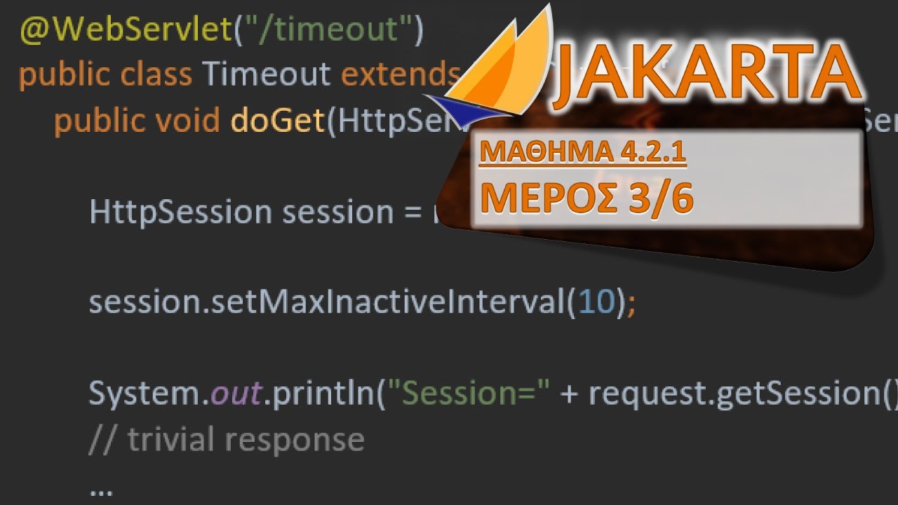 JAKARTA EE - ΜΑΘΗΜΑ 4.2.1 - SESSIONS - ΜΕΡΟΣ 3 ΑΠΟ 6 - Άλλες Μέθοδοι της HttpSession - YouTube